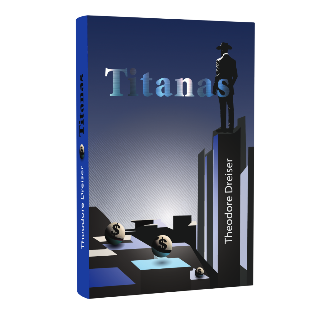 Titanas - Theodore Dreiser | VAGA